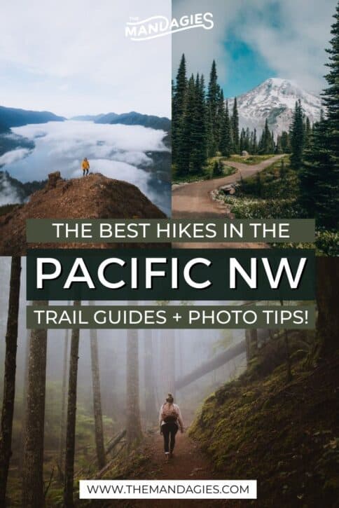 20 Jaw-Dropping Hikes In The Pacific Northwest To Inspire Your ...