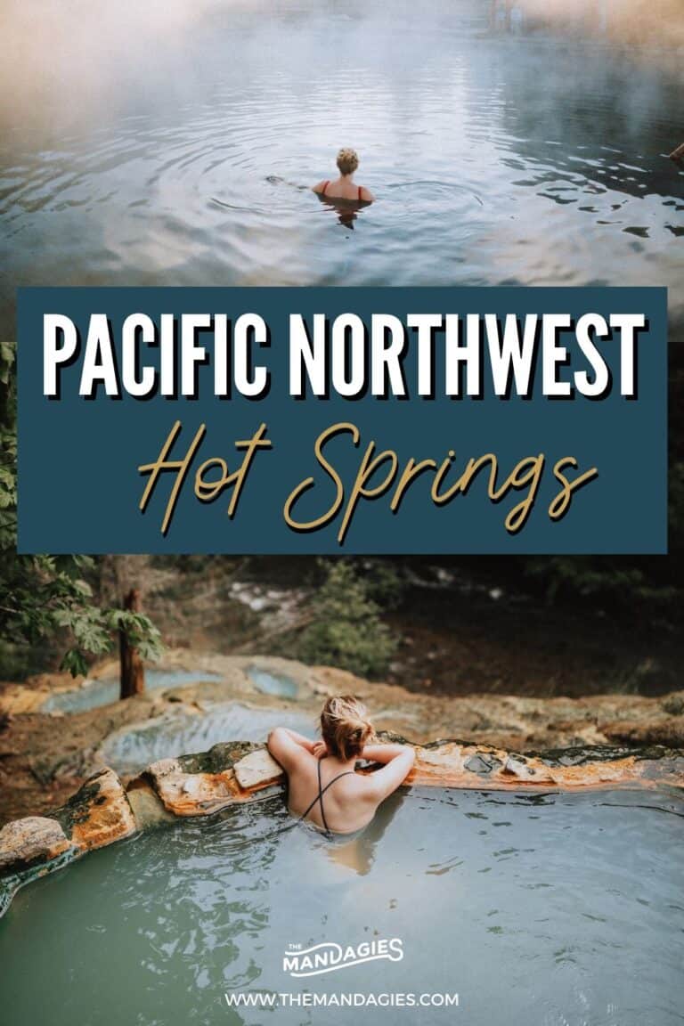 10+ Steamy Pacific Northwest Hot Springs You Need To Visit This Year ...