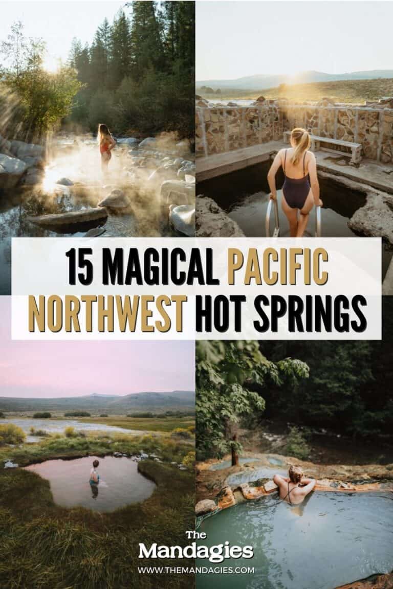 10+ Steamy Pacific Northwest Hot Springs You Need To Visit This Year ...