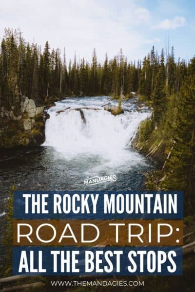The Only Rocky Mountain Road Trip Route You Need (2-Week Itinerary ...