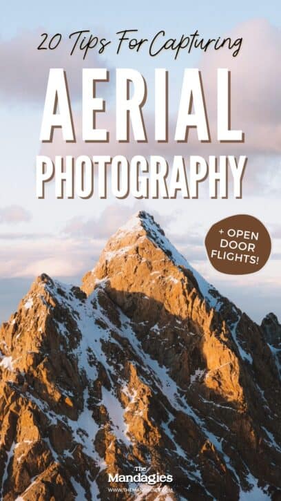20+ Essential Aerial Photography Tips For Those Fleeting Moments in the ...